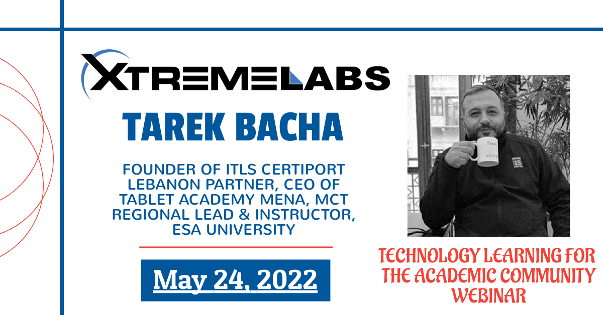 XtremeLabs Features Tarek Bacha as Webinar Panelist | XtremeLabs