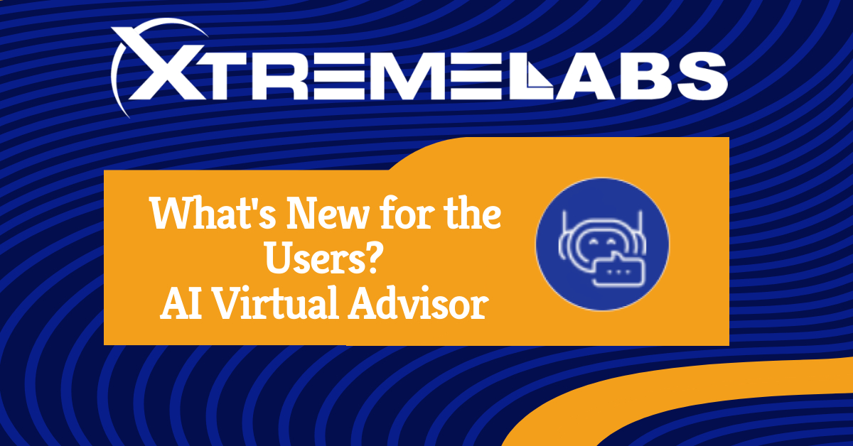 Virtual Advisor Now Added to the XtremeLabs Platform | XtremeLabs