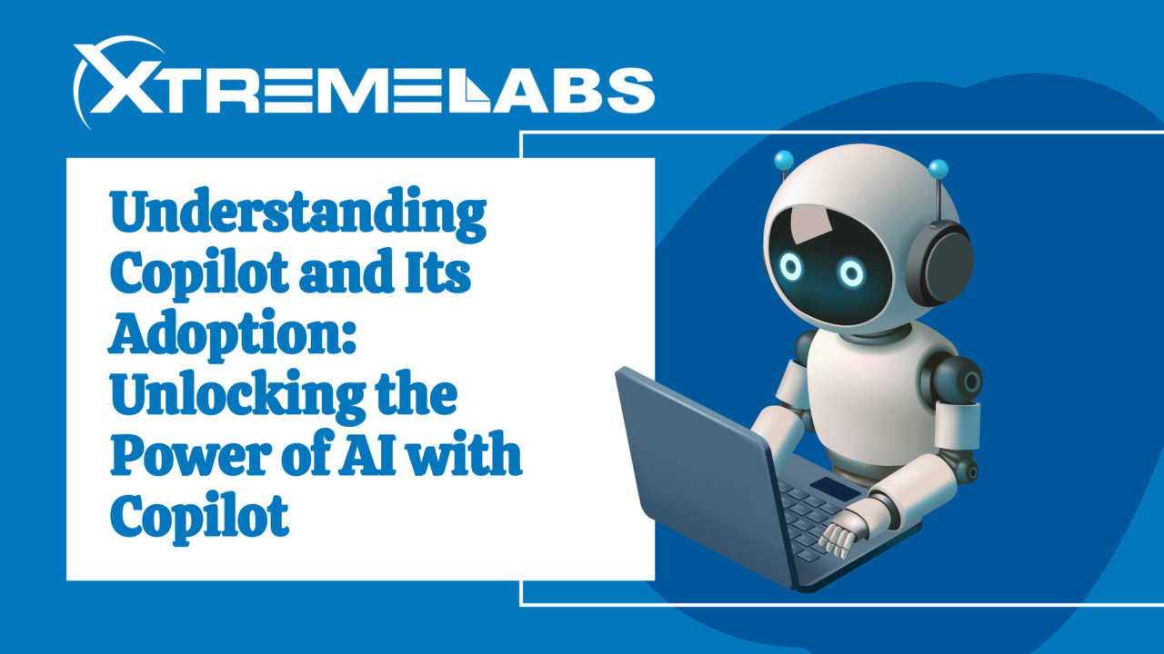 Understanding Copilot and Its Adoption: Unlocking the Power of AI with ...
